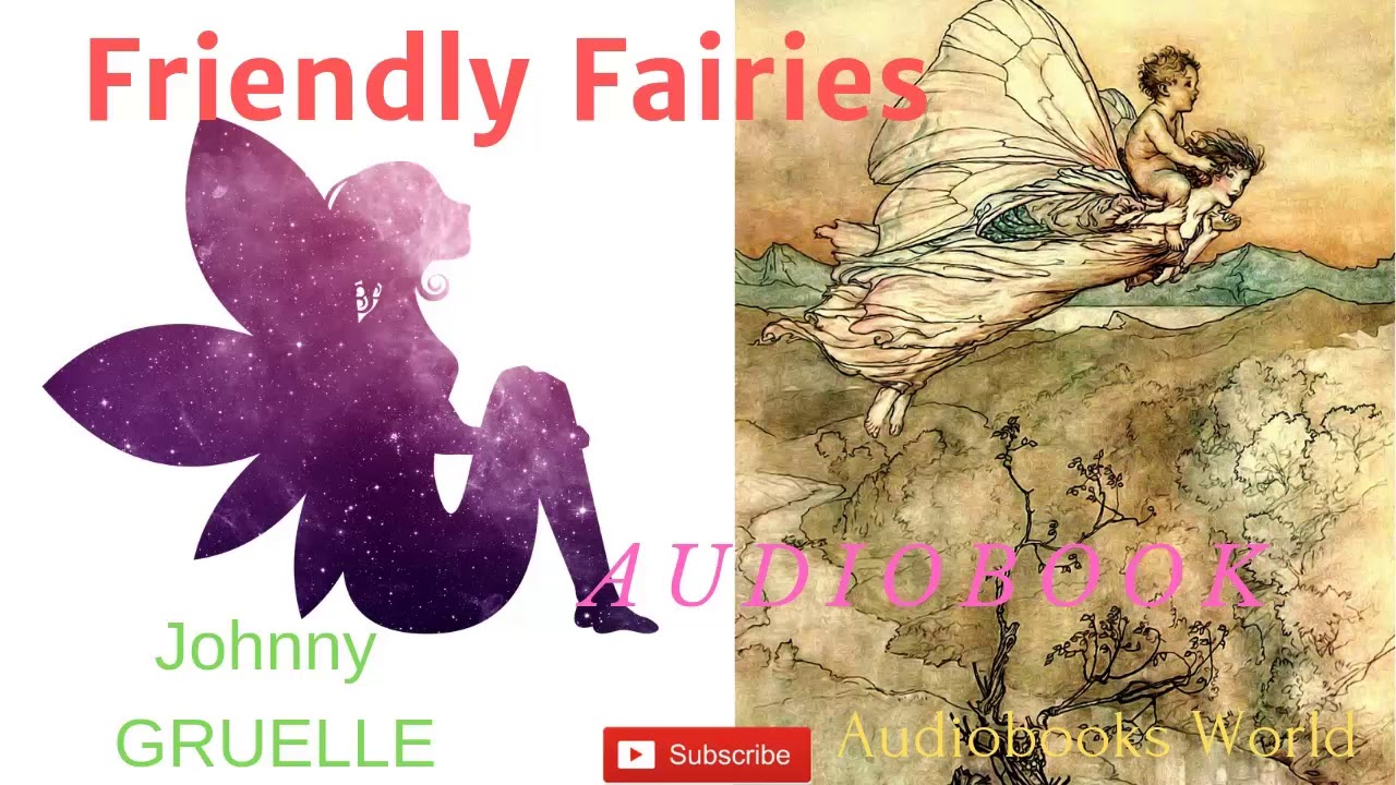 Full audiobook - Friendly Fairies | Children's Fairy Tales Free online ...