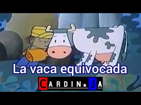 La vaca equivocada CardinJa - YouTube
