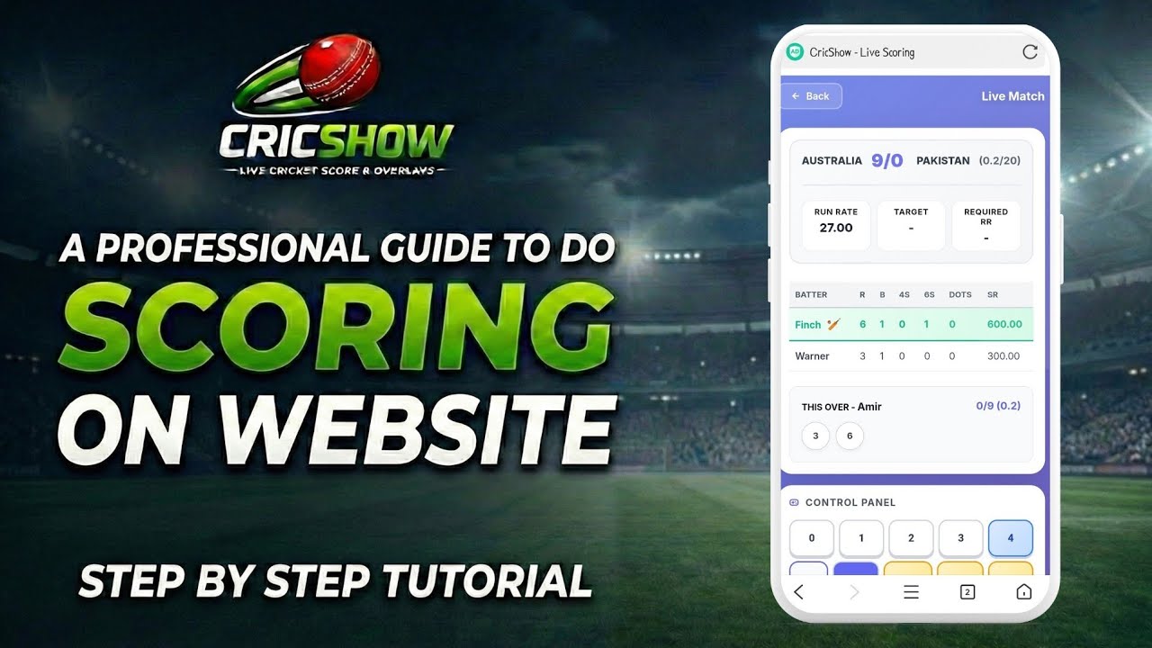 How to Do Live Cricket Scoring | Step-by-Step Guide for Beginners ...