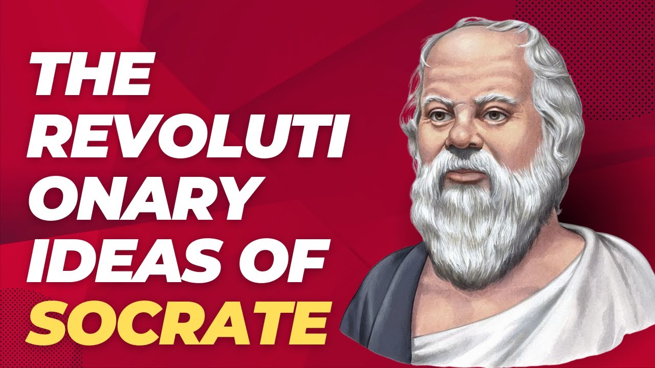 The Revolutionary Ideas of Socrate - YouTube