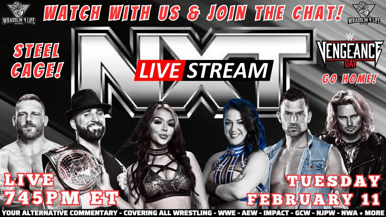 WWE NXT Live Chat - Join Live Chat (February 11, 2025) #wwe #nxt #nxtna ...