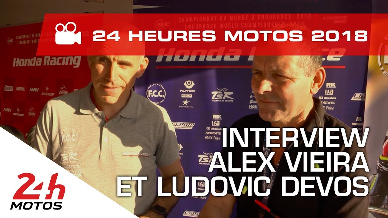 24 Heures Motos 2018 - Interview : Alex Vieira et Ludovic Devos - YouTube