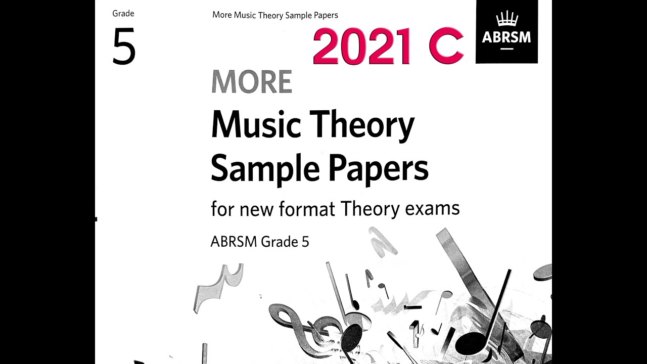 2021C ABRSM Grade 5 Music Theory Sample Paper For New 2021c-abrsm-grade-5-music-theory-sample-paper-for-new