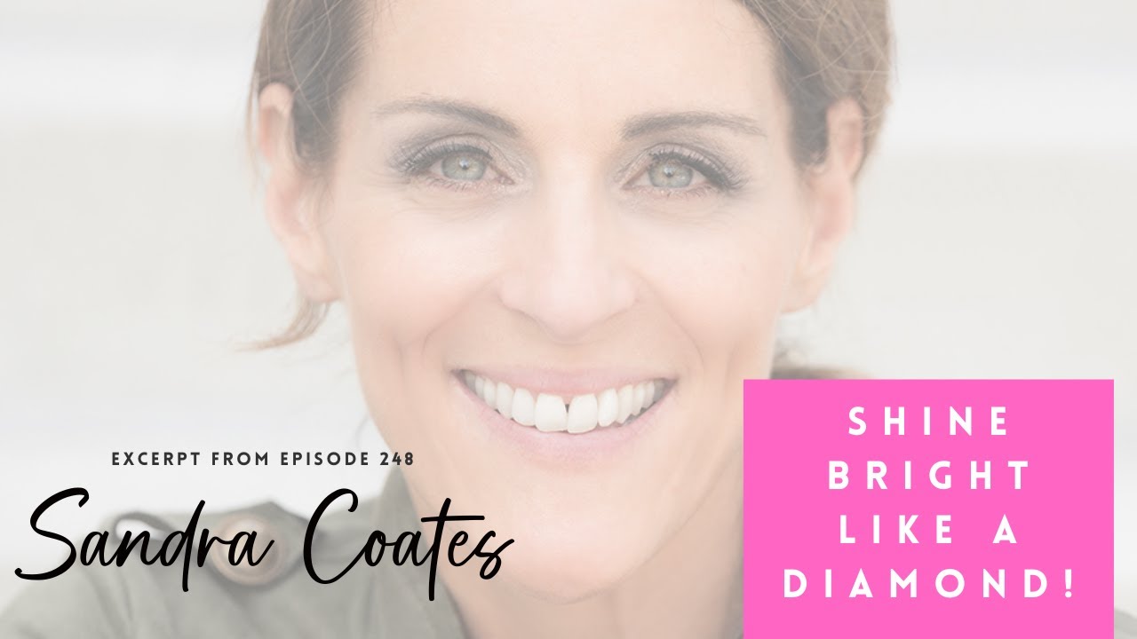 Shine Bright Like a Diamond with Christian Author, Sandra Coates - YouTube