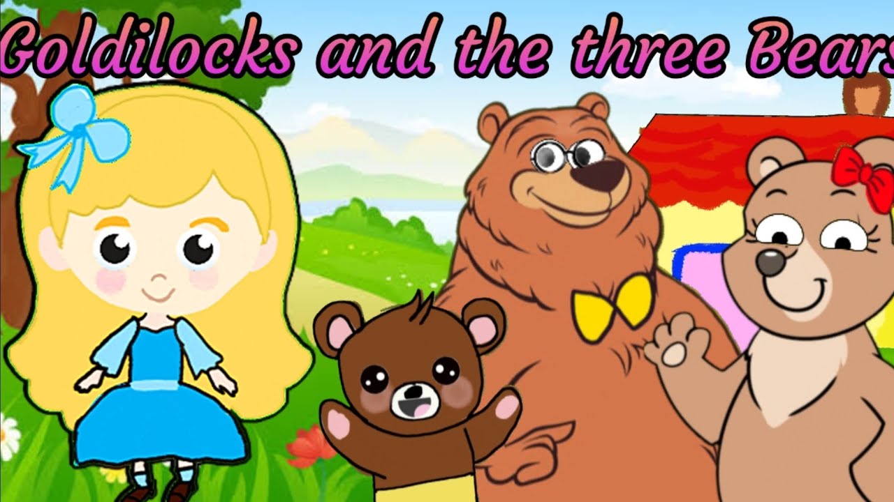 "GOLDILOCKS AND THE THREE BEARS " | Moral stories for kids ...