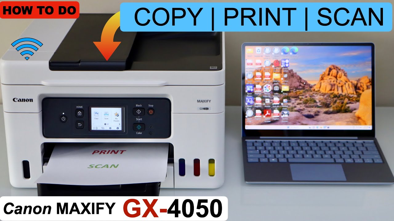How To Copy, Print, Scan With Canon MAXIFY GX-3050 & GX-4050 All-in-one ...
