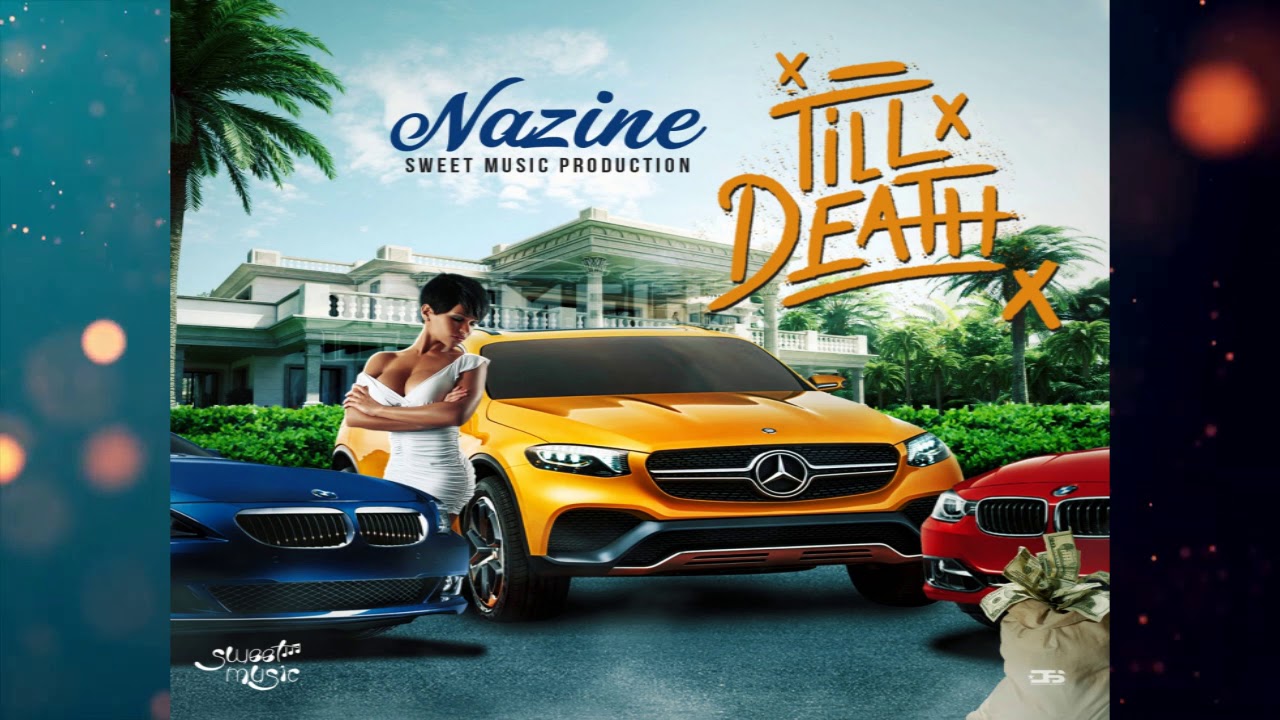 Nazine - Till Death (Official Audio) - YouTube