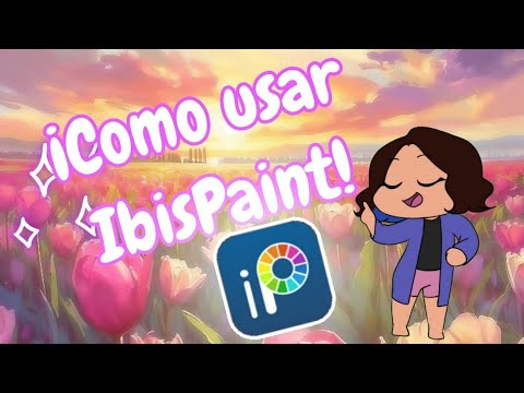 ¡Como usar Ibispaint! - YouTube