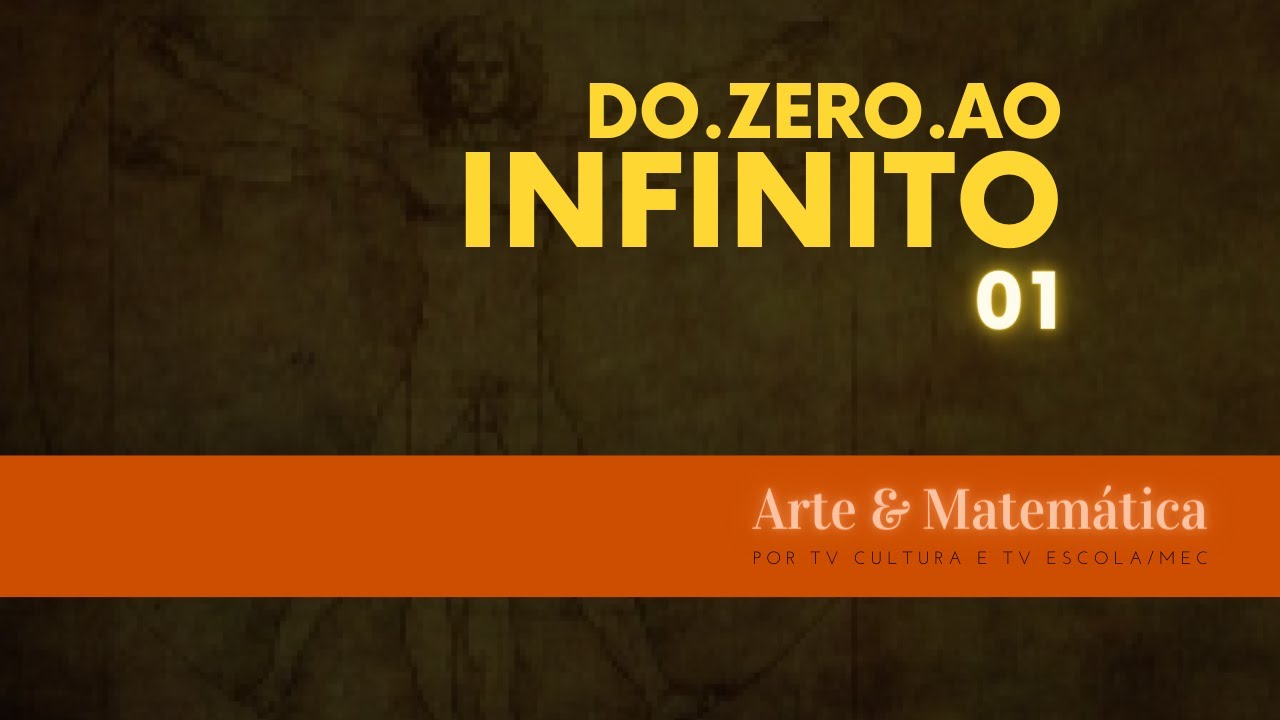 Arte & Matemática | Do Zero ao Infinito - YouTube