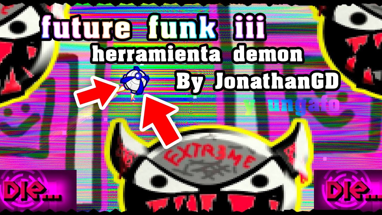 FIRST ON 60HZ - [Herramienta Demon] - future funk iii By JonathanGD ...