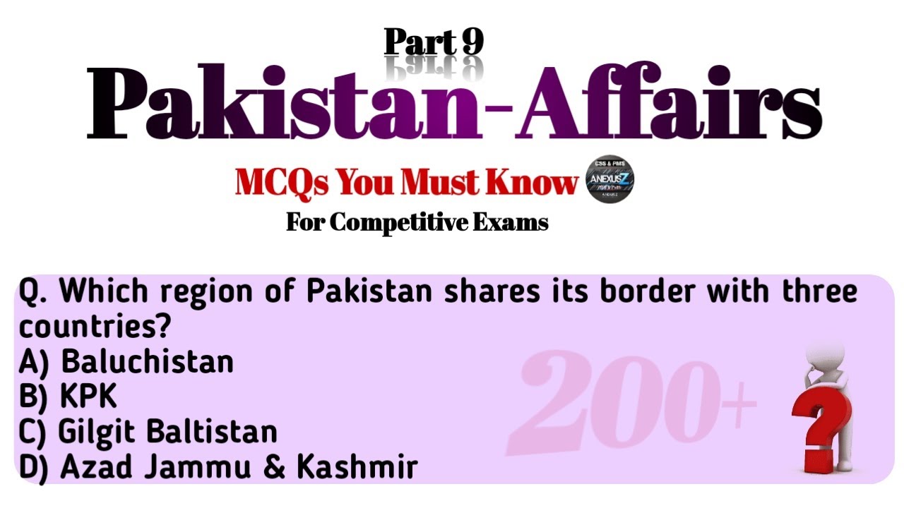Pakistan Affairs MCQs | Part 9 | Important Questions for Competitive ...