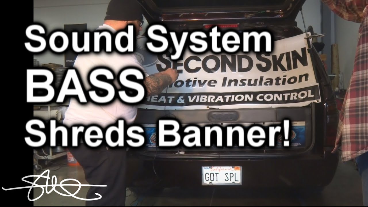 SOUND SYSTEM BASS SHREDS A BANNER IN ONE SECOND - 4 18" WOOFERS 30,000 ...