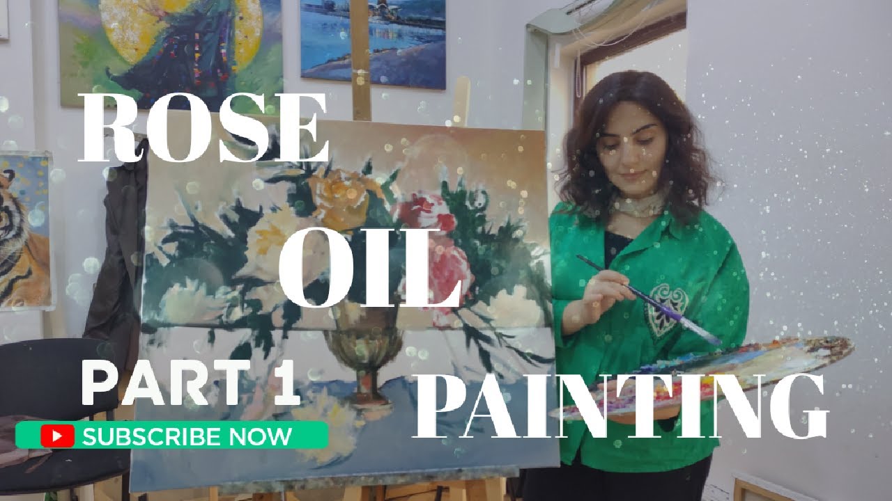 Rose oil painting on canvas | Step by step - Part 1 - YouTube
