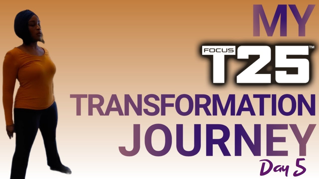 A BUSY MUM'S T25 TRANSFORMATION JOURNEY | DAY 5 | GETTING BACK IN SHAPE ...