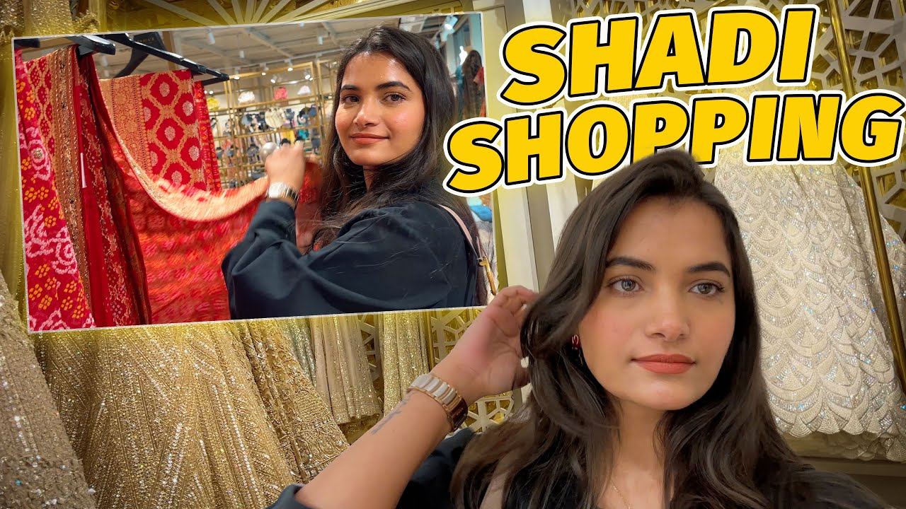 Shadi Shopping ️ - YouTube