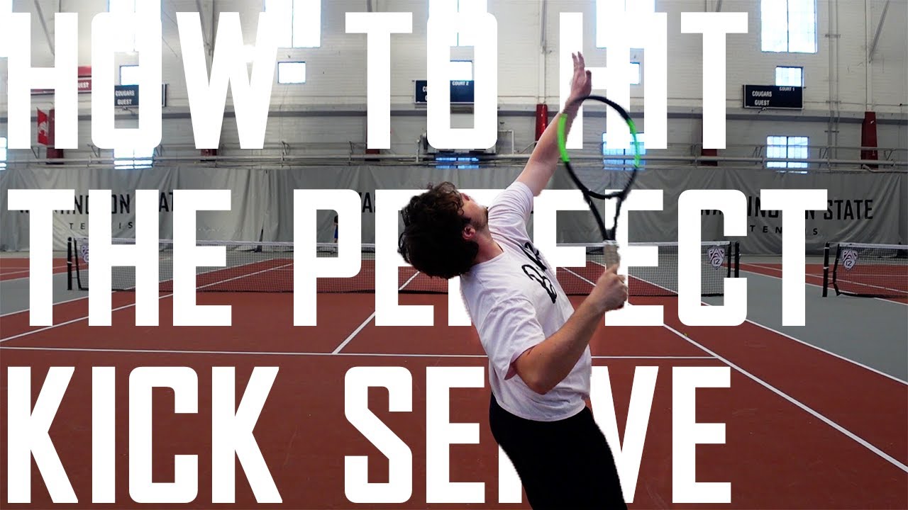 How to Hit a Kick Serve in Tennis - YouTube