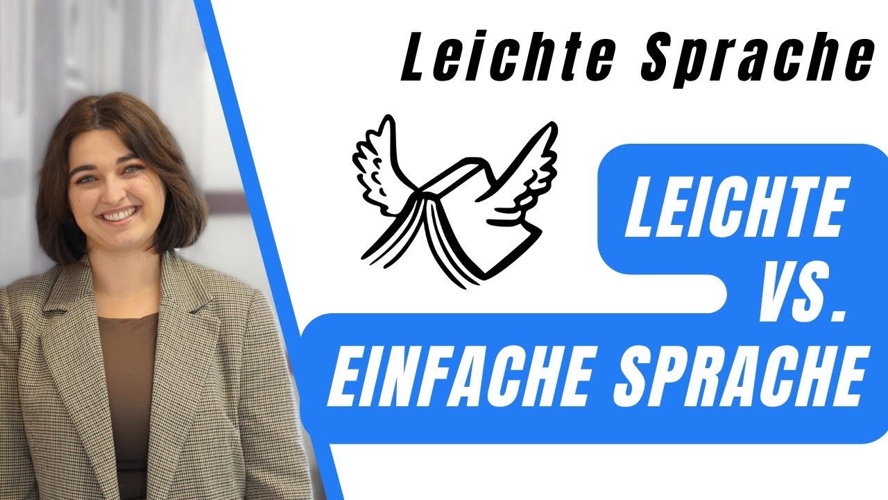 Unterschiede zwischen Leichter und Einfacher Sprache - YouTube
