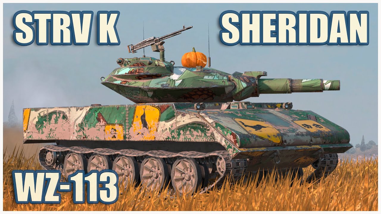 XM551 Sheridan, Strv K & WZ-113 • WoT Blitz Gameplay - YouTube