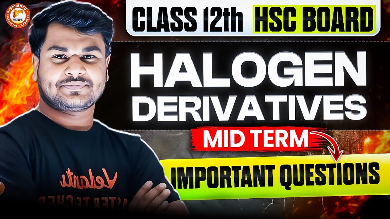 Halogen Derivatives Chemistry Class 12 Mid Term Important Question ...