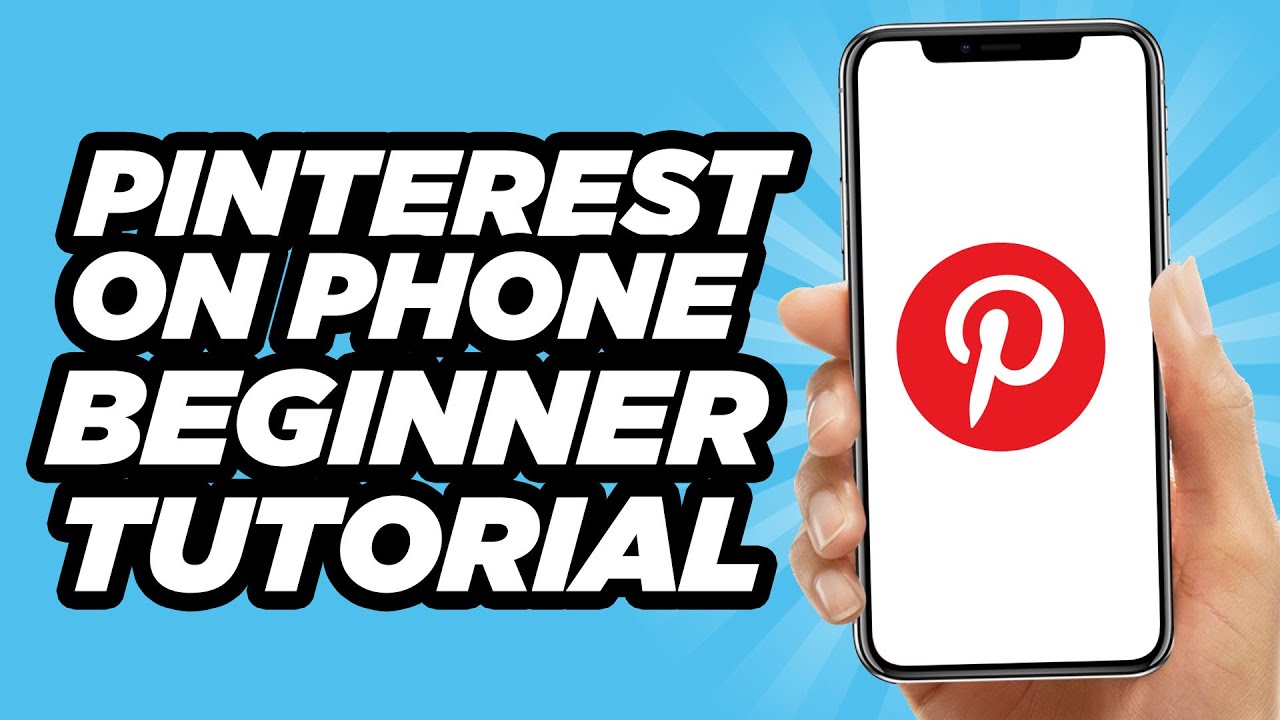 How to Use Pinterest On Phone For Beginners | Pinterest App (2025 ...