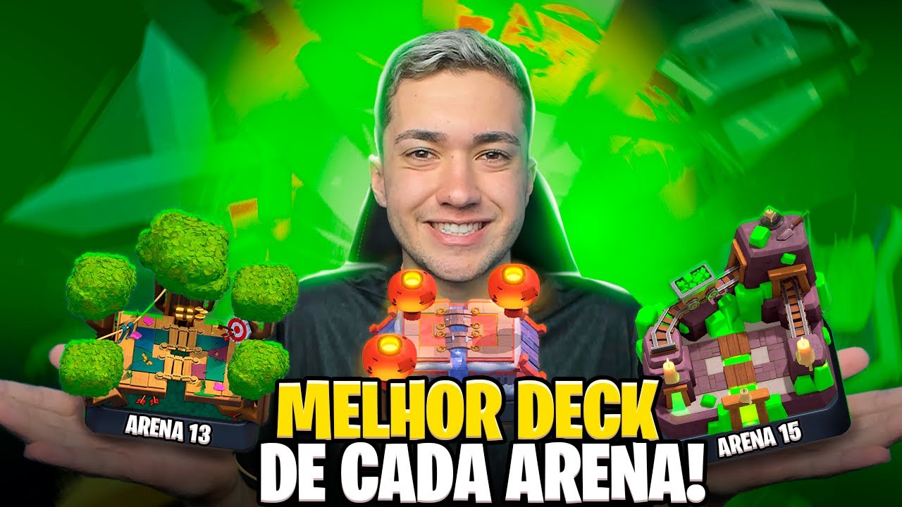 MELHOR DECK DA ARENA 13 ATÉ ARENA 15 ATUALIZADO NO CLASH ROYALE! - YouTube