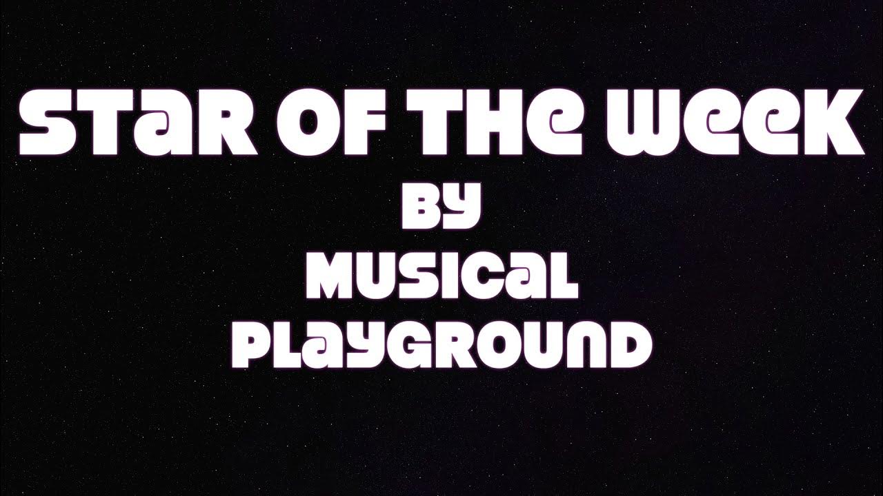 STAR OF THE WEEK SONG 🤩⭐🌟😀👶🧒👧 CELEBRATE YOUR CHILD'S SUCCESS - YOU ARE ...