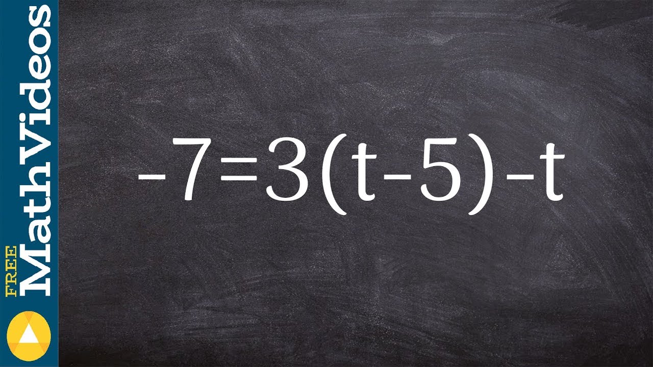 Solve A Multi Step Equation With Two Variables And Distributive