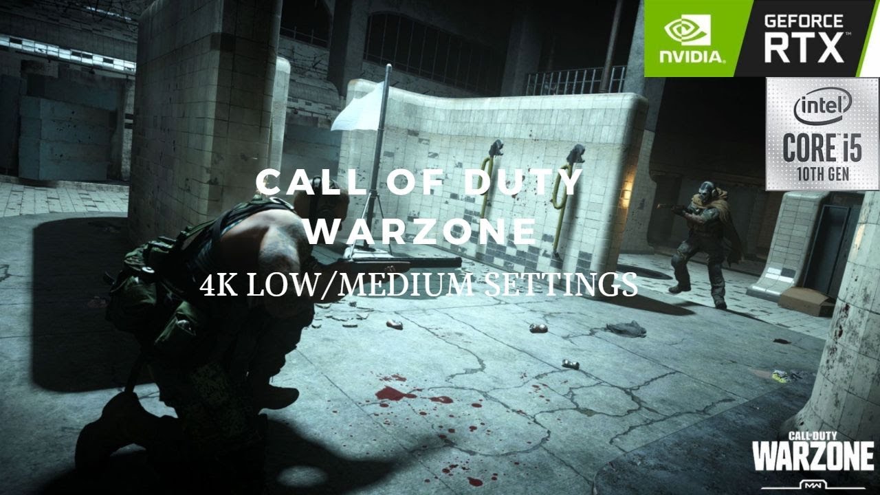 Call of Duty WARZONE [4K Render Resolution][I5 10300H & RTX 2060] - YouTube