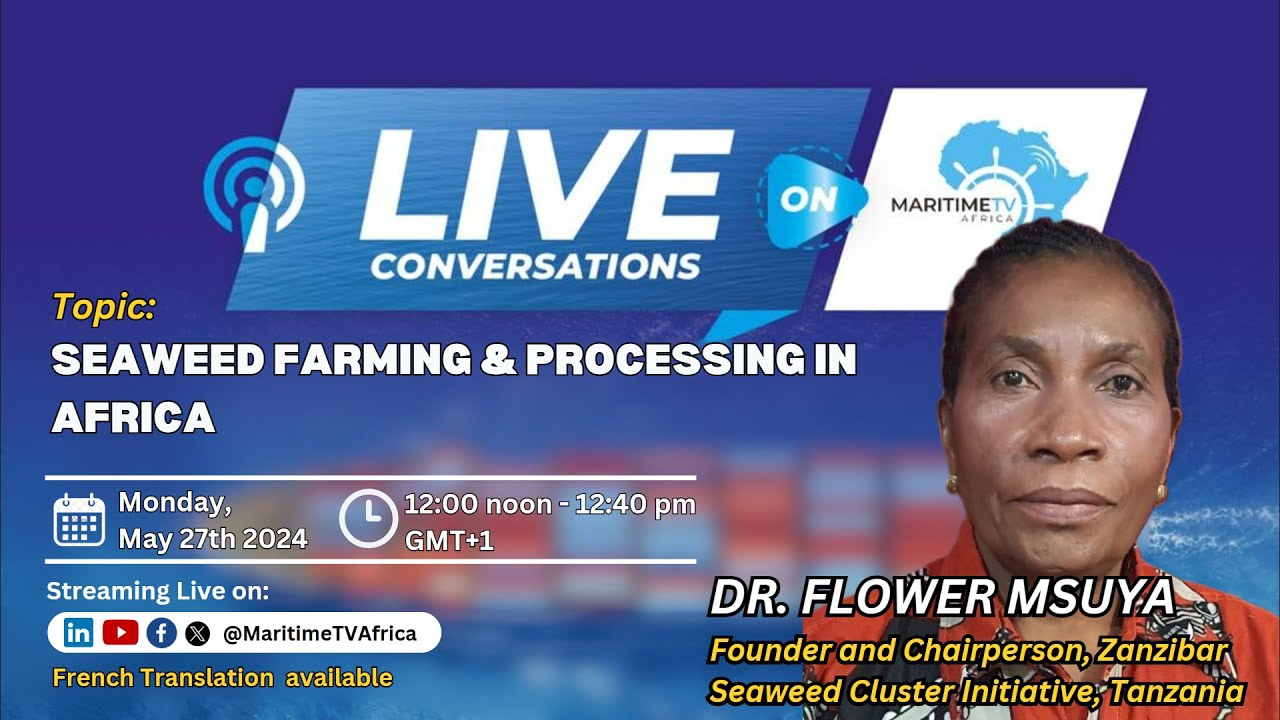 SEAWEED FARMING & PROCESSING IN AFRICA with Dr. Flower Msuya | Live ...