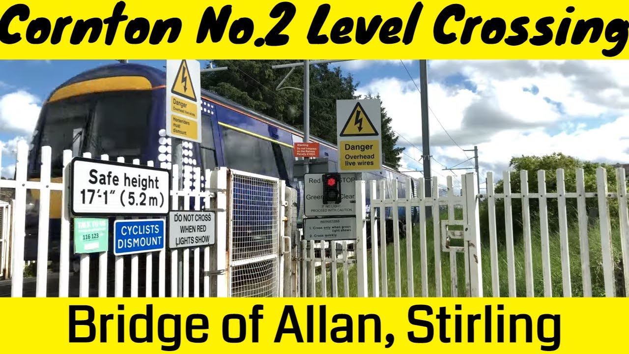 Cornton No. 2 Level Crossing, Stirling | Traingenix - YouTube