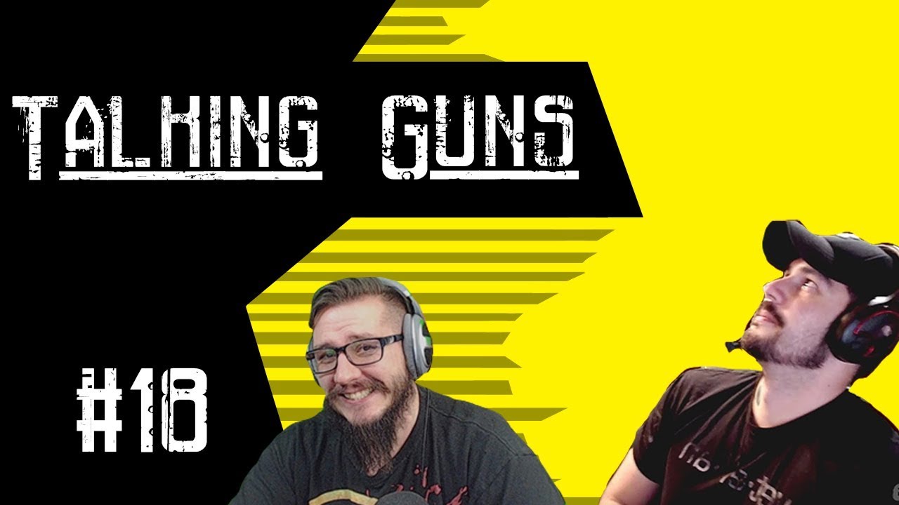 Talking Guns #18 The Future - YouTube