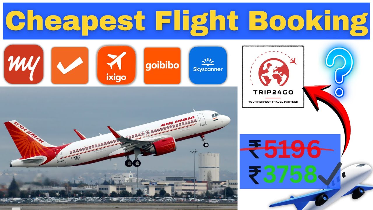 How To Book Cheapest Flight Tickets | Cheapest Flight Booking Website ...