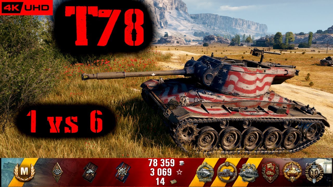World Of Tanks T78 Replay 8 Kills 3k Dmg Patch 1 6 1 Youtube