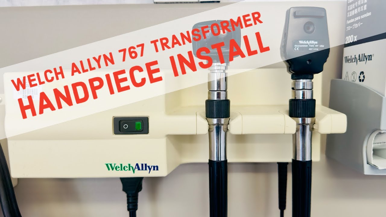 Welch Allyn 767 Series Transformer: Hand piece Replacement - YouTube