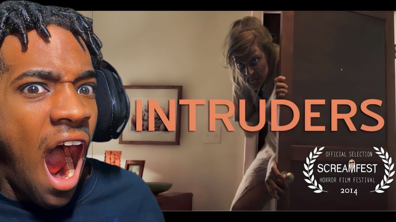 Intruders (Scary Short Horror Film) | Vince Reacts - YouTube