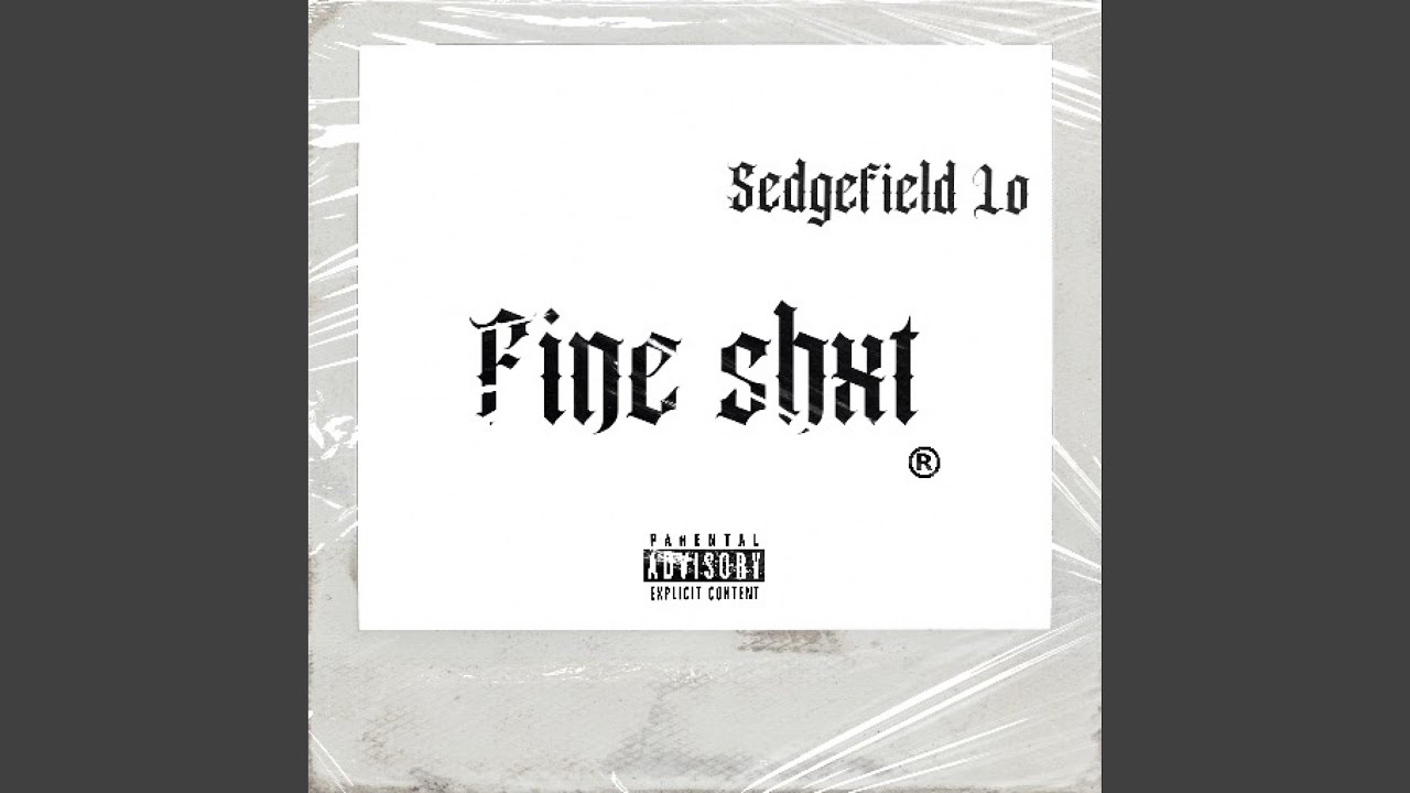 Fine Shxt - YouTube