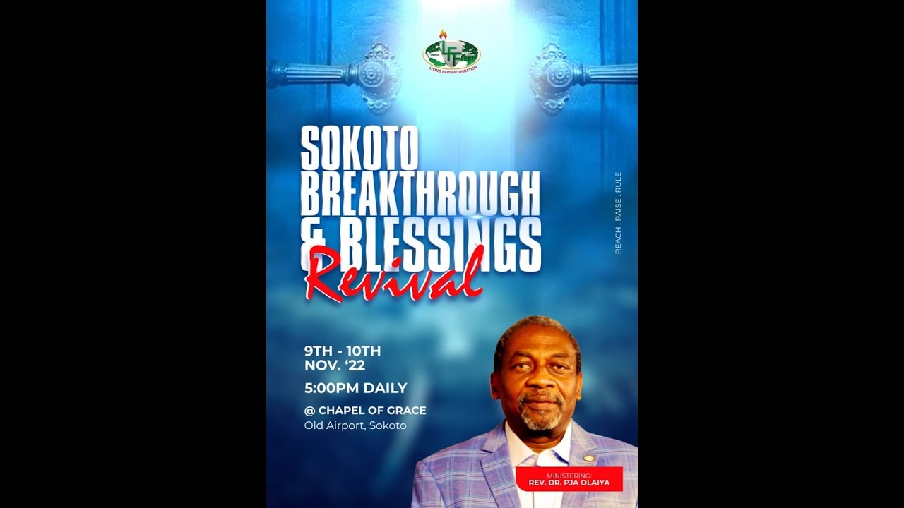SOKOTO BREAKTHROUGH AND BLESSING REVIVAL | REV. DR. PJA OLAIYA | 09/11 ...
