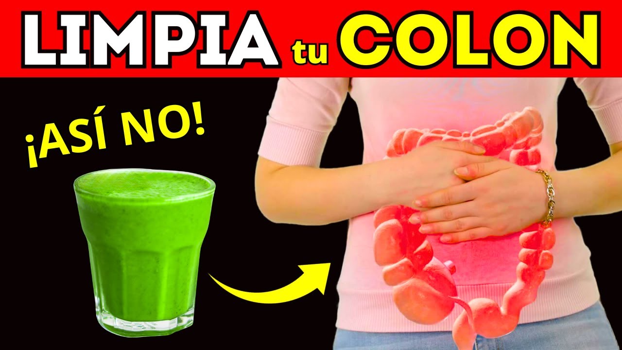 LIMPIA tu COLON de forma NATURAL (Hazlo SIN RIESGO) - YouTube
