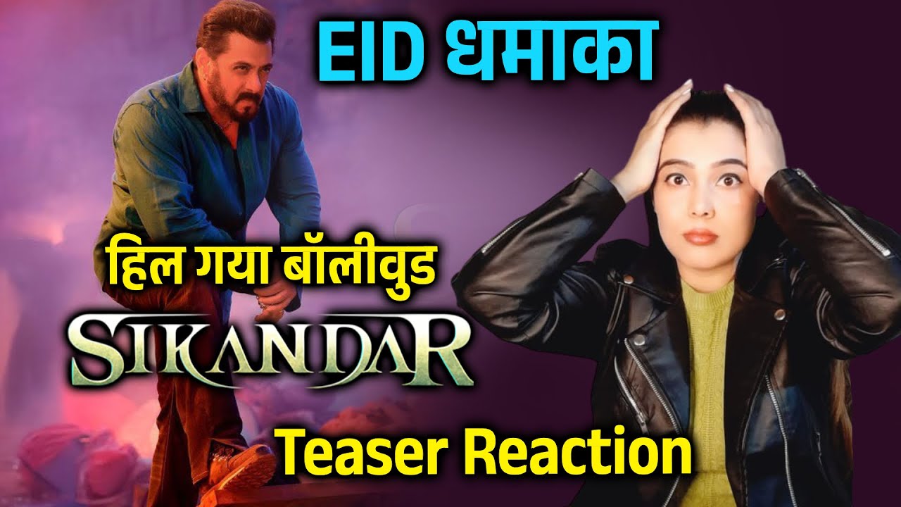 SIKANDAR Official Film Teaser | Salman Khan Ka Dhamaka, Rashmika ...