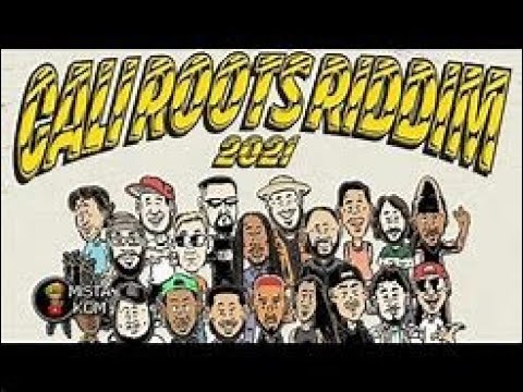 CALI ROOTS RIDDIM Mix (DEEJAY KNIFE) 2021 - YouTube