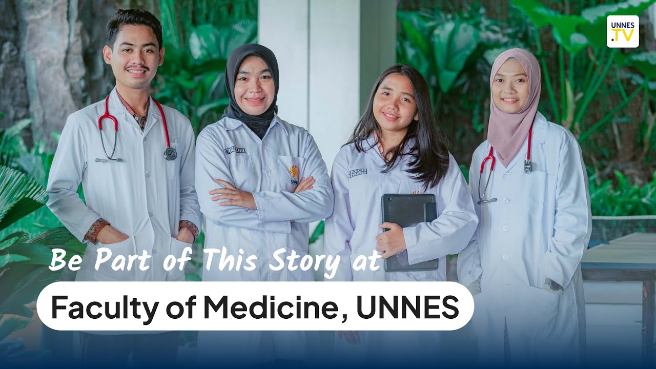 UNNES TV - Profil Fakultas Kedokteran UNNES - YouTube