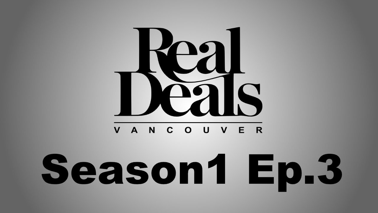Real Deals Season 1 - Episode 3 (4K) - YouTube