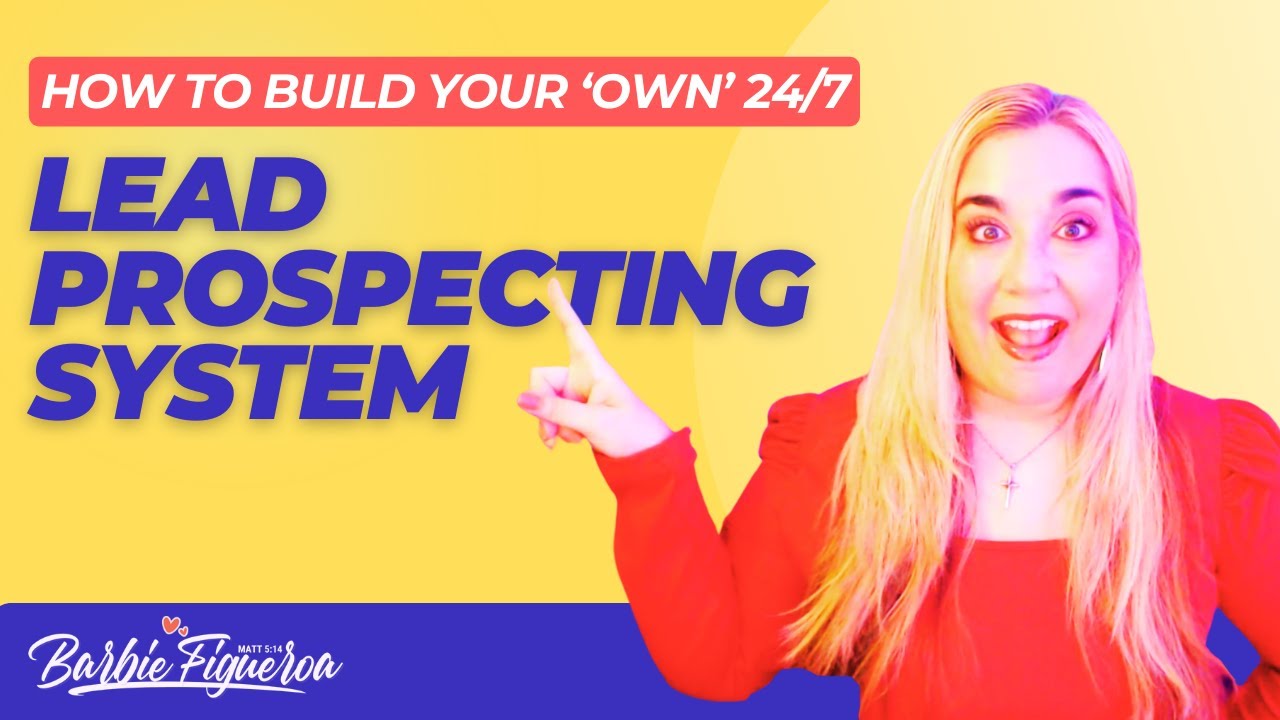 🔥 How to Build Your Own 24/7 Lead Converting Prospecting System - YouTube