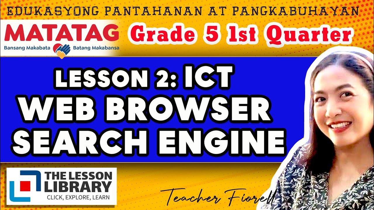 WEB BROWSERS AND SEARCH ENGINE EPP GRADE 5 #thelessonlibrary - YouTube