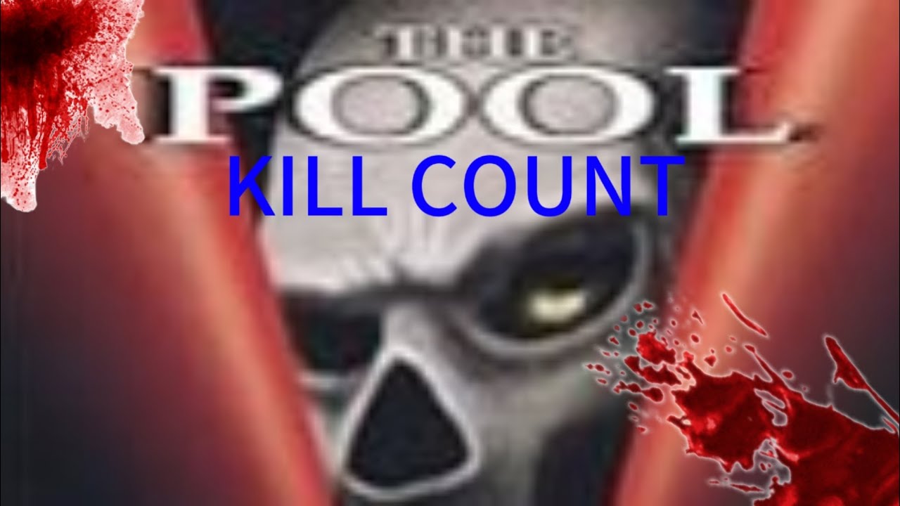 The pool (2001) - kill count S05 - YouTube