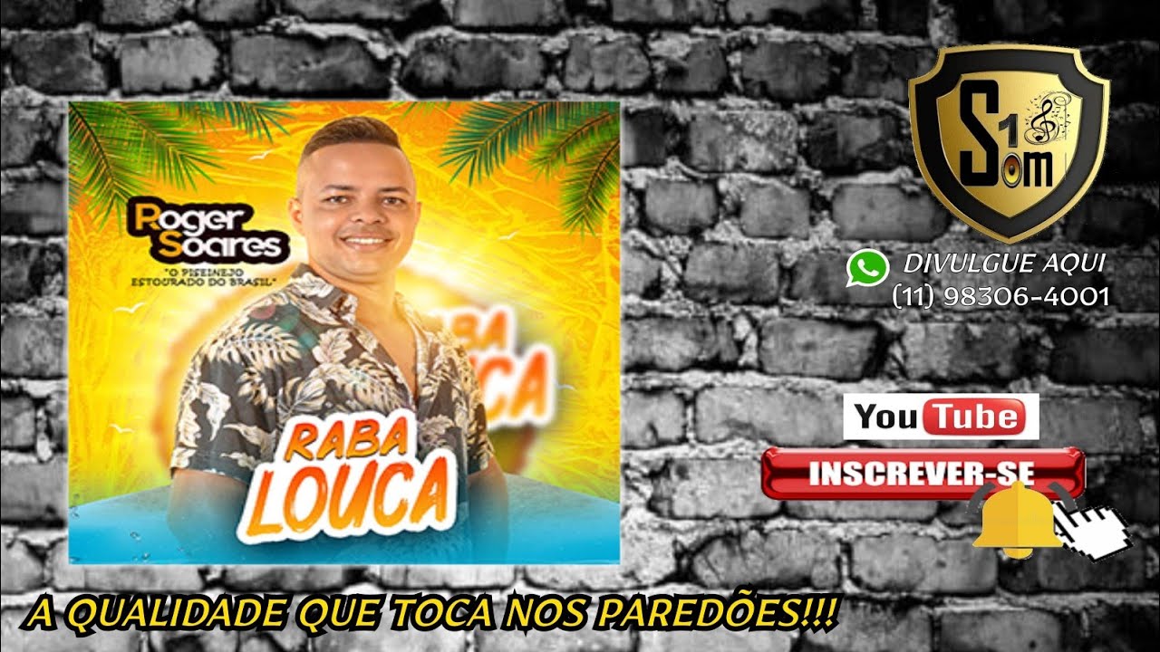 ROGER SOARES EP RABA LOUCA - AGOSTO 2022 - YouTube