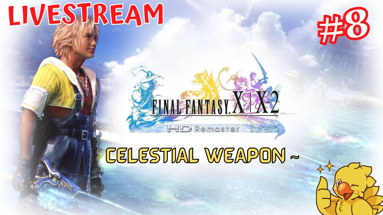 Grinding Untuk Celestial Weapon - Final Fantasy X HD Remaster #8 - YouTube