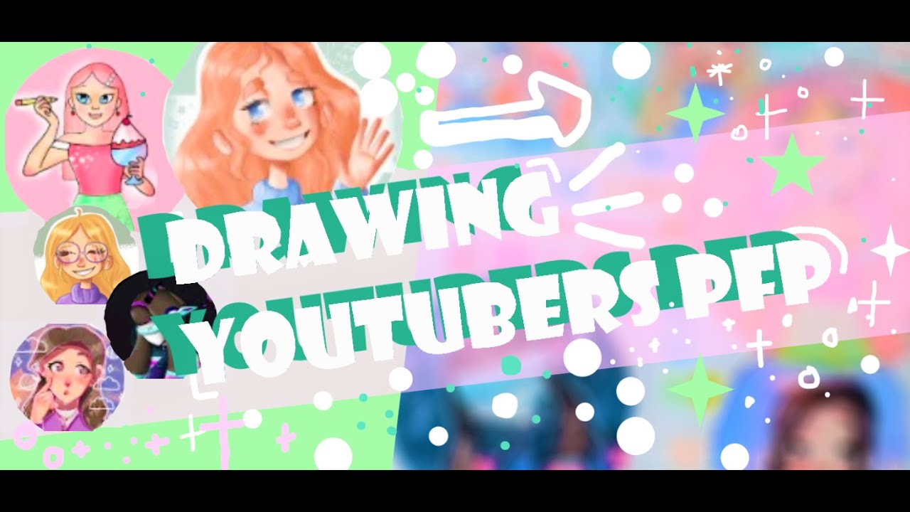 🌷//redrawing youtubers pfp in my style//🌷// no.1 - YouTube