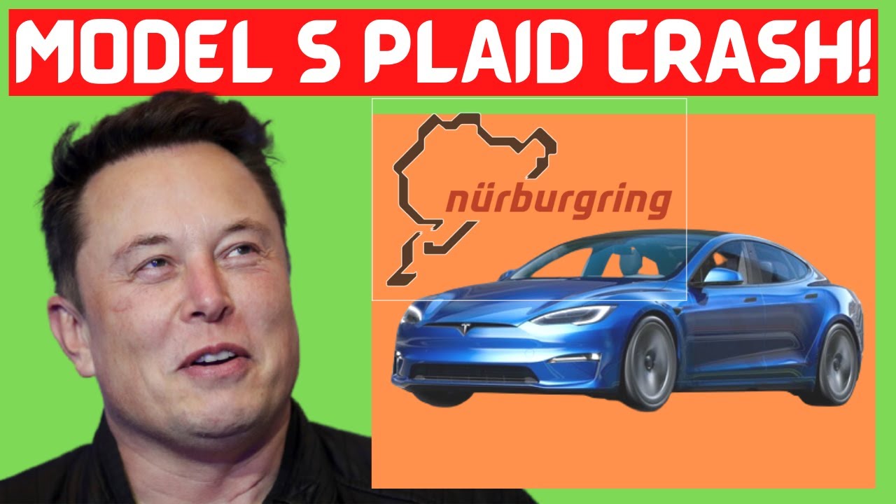 Tesla Model S Plaid CRASH During Nurburgring TESTING! - YouTube