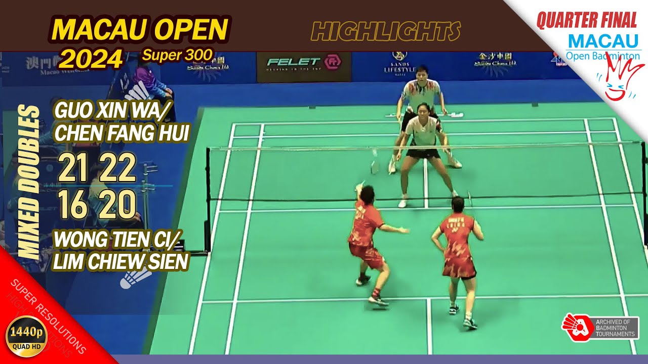 Guo Xin Wa / Chen Fang Hui vs Wong Tien Ci / Lim Chiew Sien | Macau ...